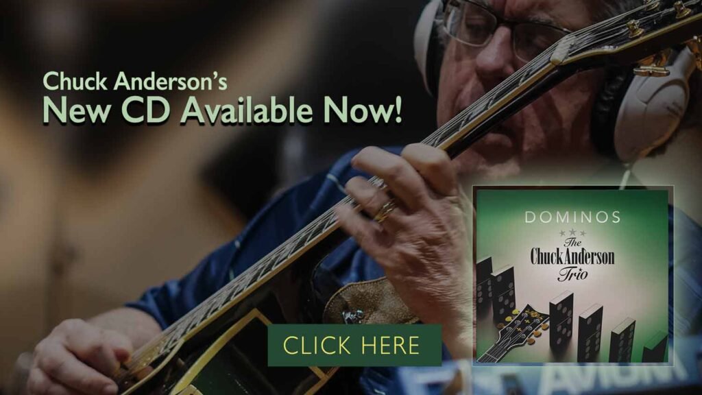 Welcome To Chuck Anderson Jazz Guitarist ::Official Website::